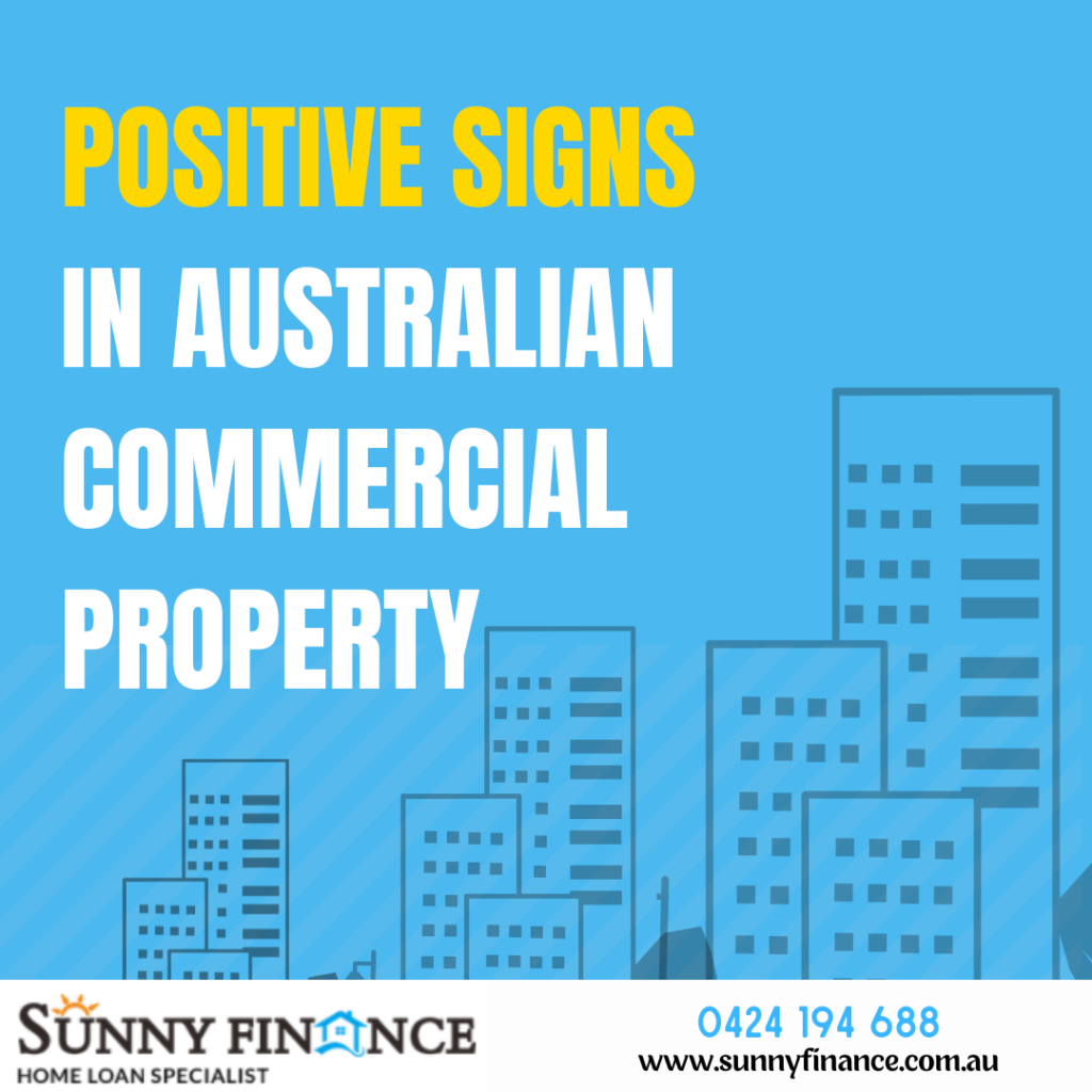 🏢 Positive Signs in Australian Commercial Property! 📈 - Sunny Finance